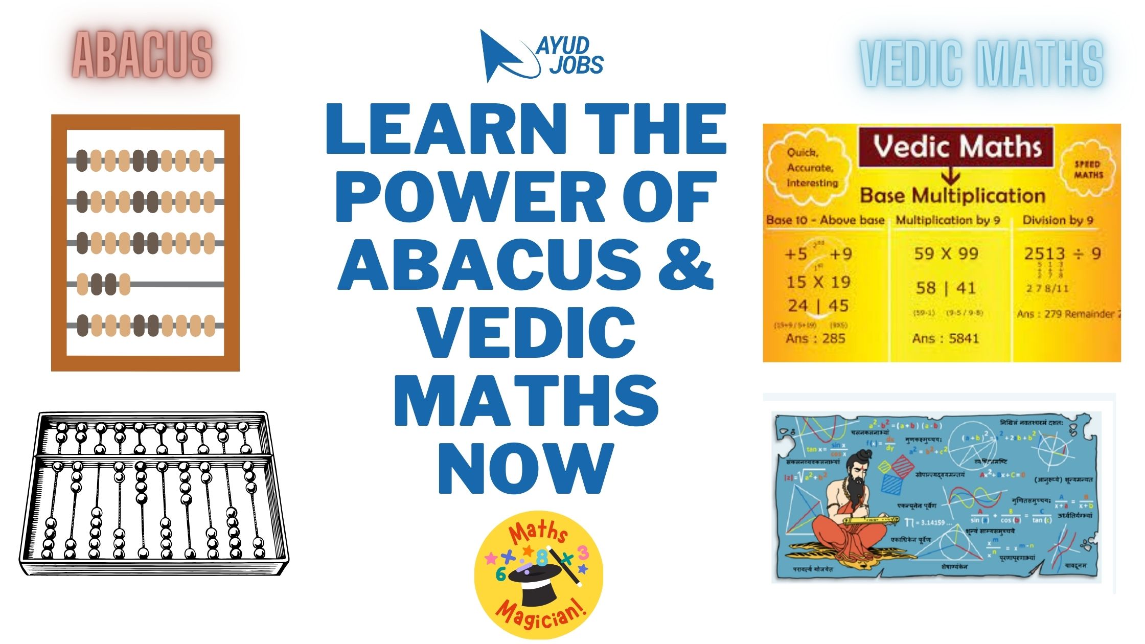 Learn The Power Of Abacus & Vedic Maths Now - Ayud Jobs Blog